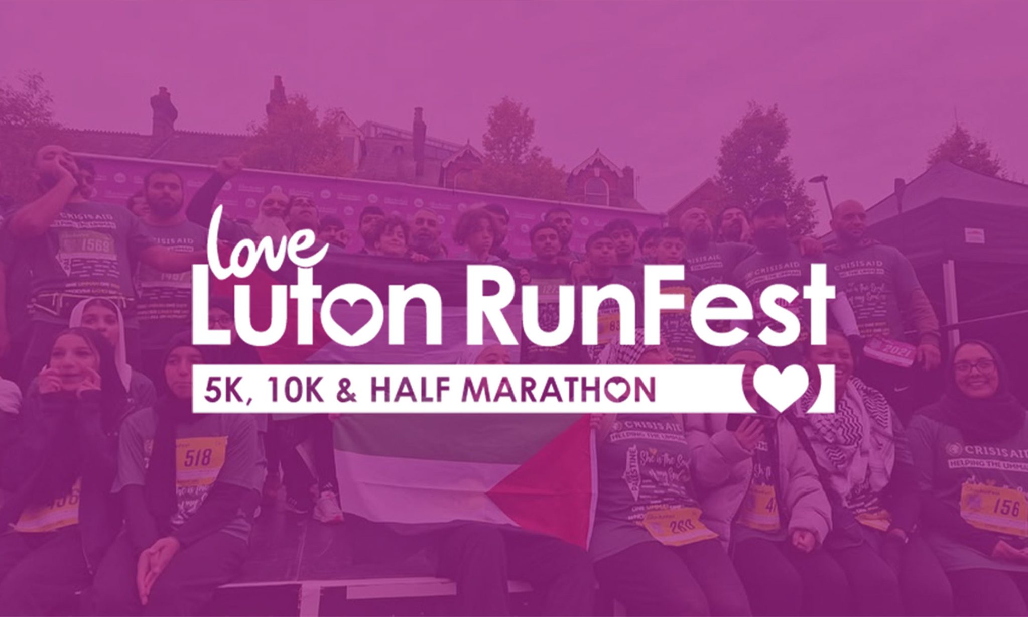 Love Luton RunFest 2025 - Half Marathon, 10K & 5K » Crisis Aid